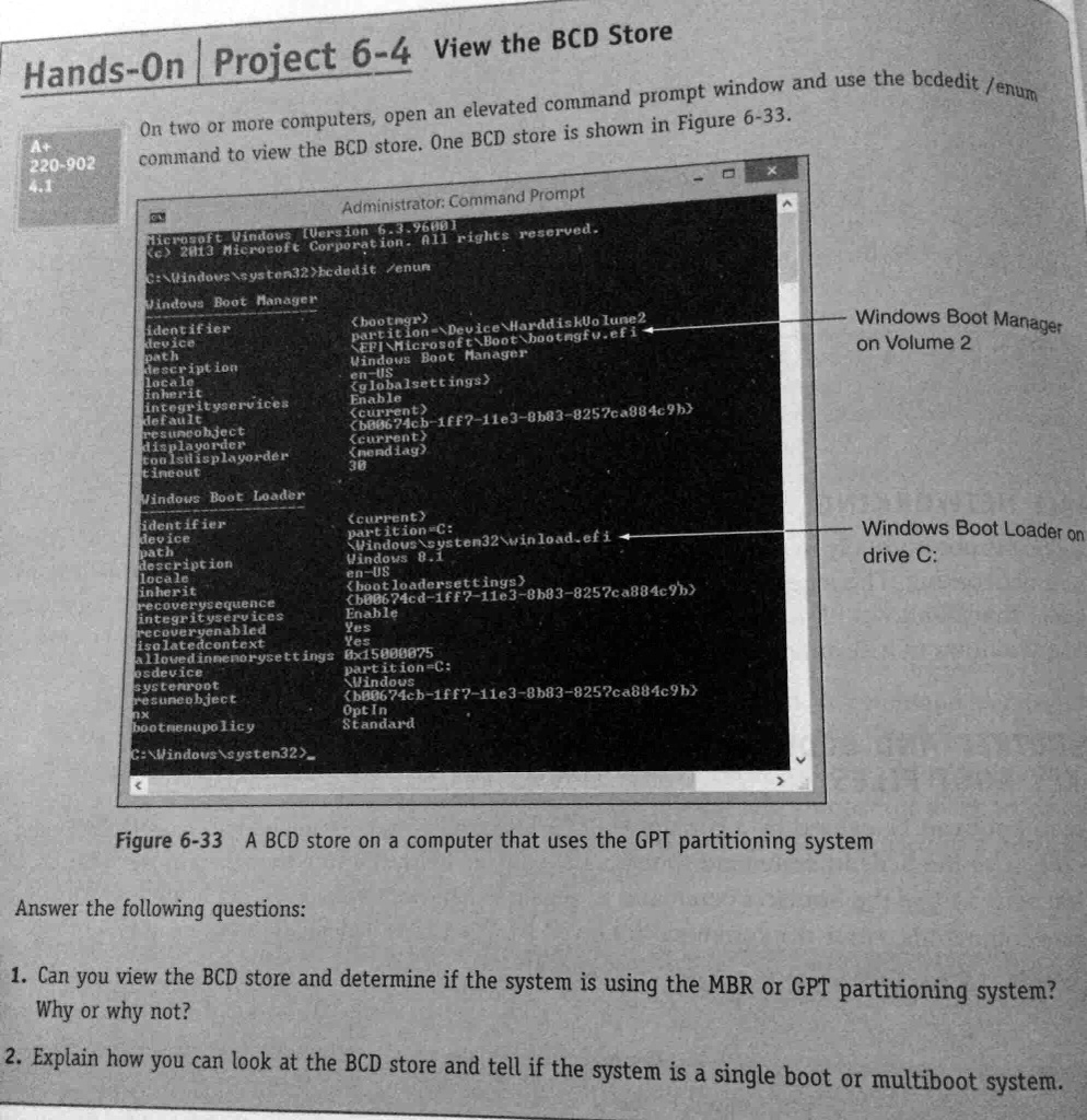 SOLVED: Take the screenshot of each step. Hands-On Project 6-4: View the BCD Store command to ...