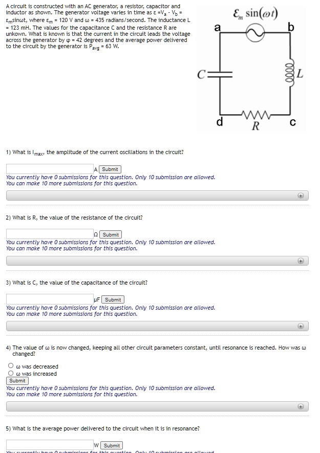 SOLVED: Circuit constructed with an AC generator, resistor, capacitor, and inductor shown. The ...