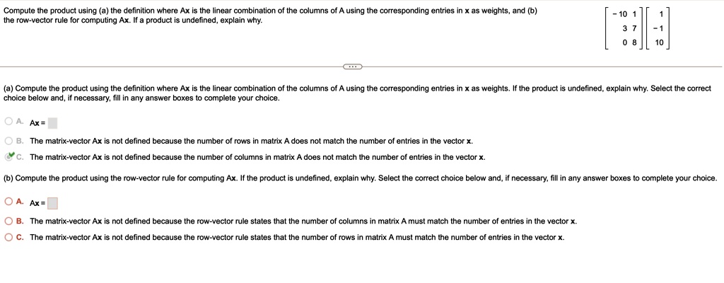 SOLVED: Q1-2 Compute the product using (a) the definition where Ax is the linear combination of ...