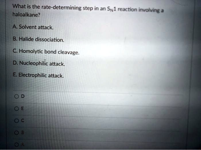 SOLVED:What is the rate ~determining step in an S,,1 reaction imvonis ...