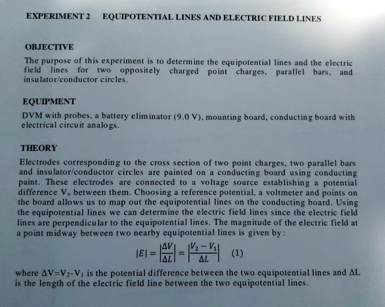 SOLVED: EXPERIMENT 2: EQUIPOTENTIAL LINES AND ELECTRIC FIELD LINES OBJECTIVE: The purpose of ...