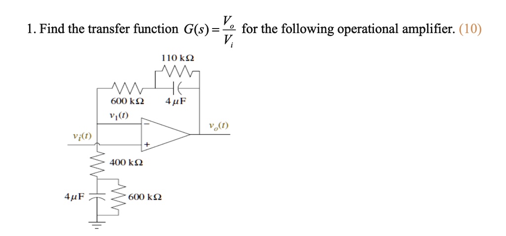[GET ANSWER] 1. Find the transfer function G(s) = (Vo)/(Vi) for the ...