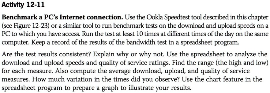 Activity 12-11 Benchmark a PC's Internet connection. Use the Ookla ...
