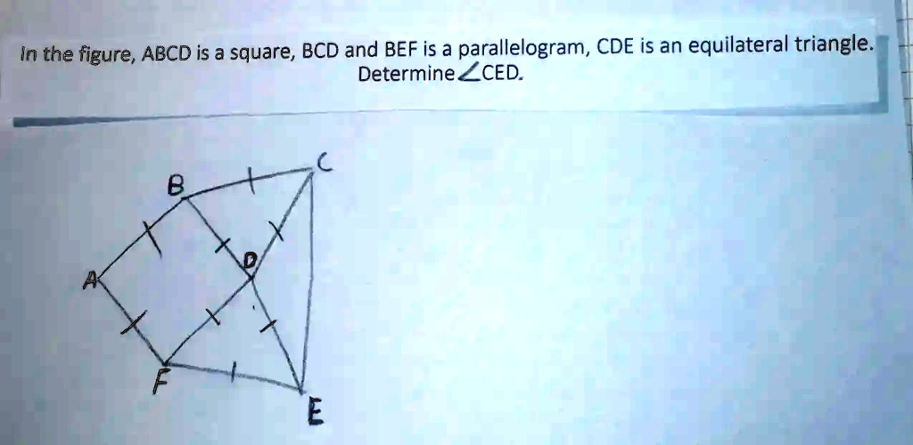 SOLVED: In the figure, ABCD is a square, BCD and BEF is a parallelogram, CDE is an equilateral ...