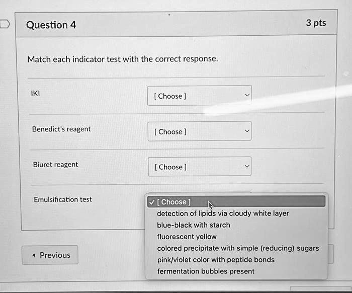 Question 4 Match each indicator test with the correct response. IKI ...