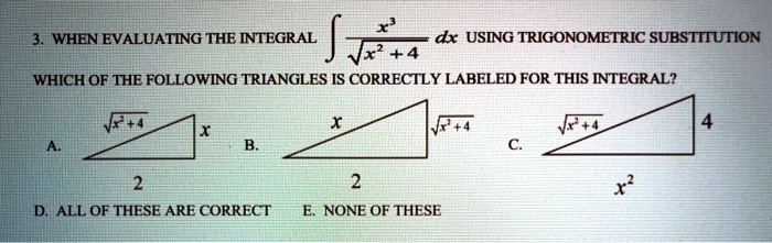 when evaluating the integral jv dx using trigonometric substttution ...