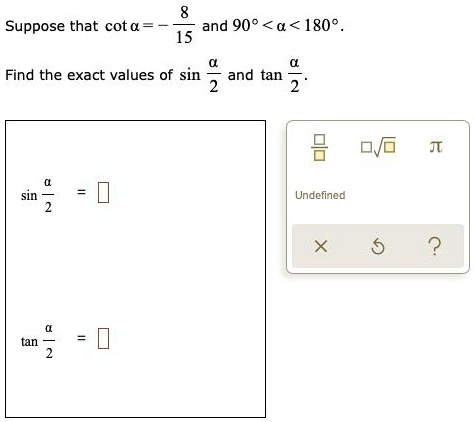 SOLVED: Suppose that cota = and 90"