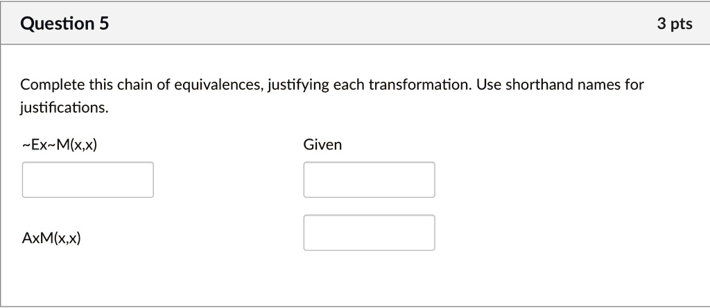 Complete this chain of equivalences, justifying each transformation ...