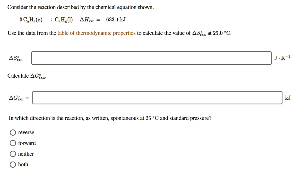 SOLVED: Consider the reaction described by the chemical equation shown: 3C,H,(g) + CHs () AHA ...