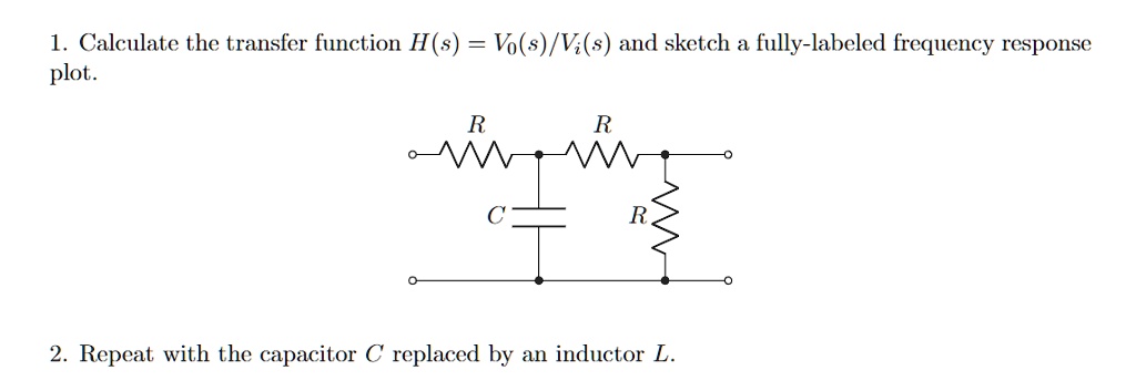 SOLVED: Calculate the transfer function H(s) = Vo(s) / VA(s) and sketch a fully-labeled ...