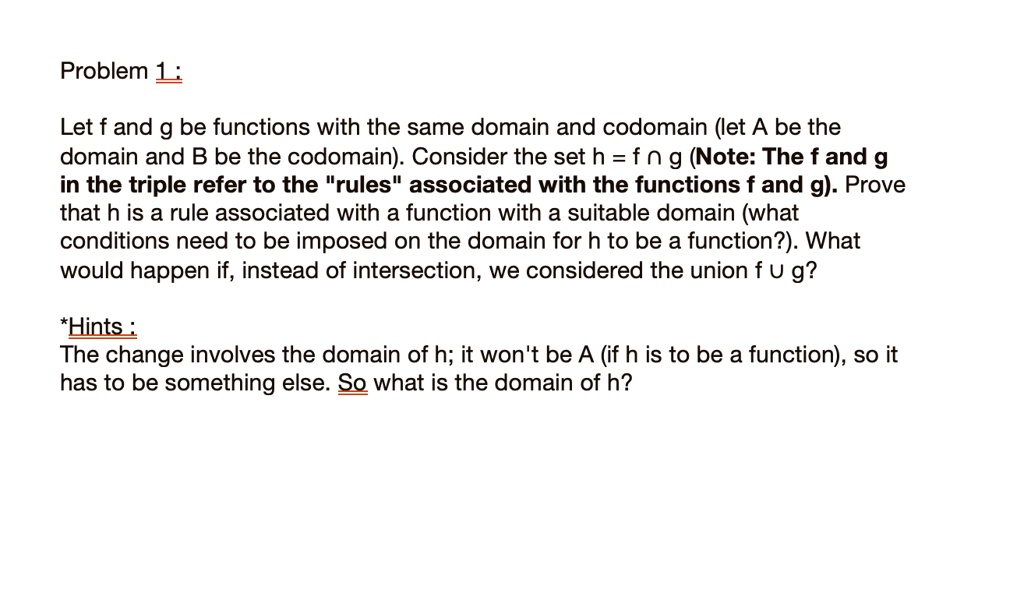 Solved Problem 1 Let F And G Be Functions With The Same Domain And Codomain Let A Be The