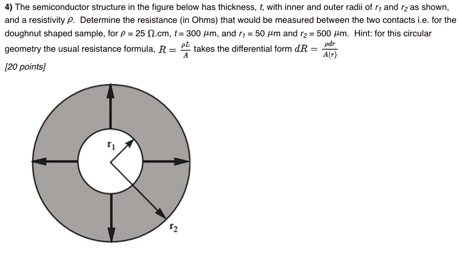 4) The semiconductor structure in the figure below has thickness, t ...