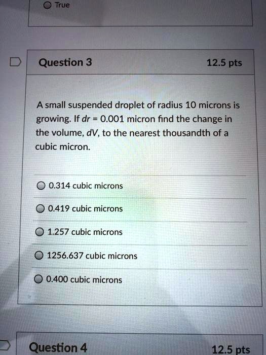 SOLVED:Question 3 12.5 pts A small suspended droplet of radius 10 ...
