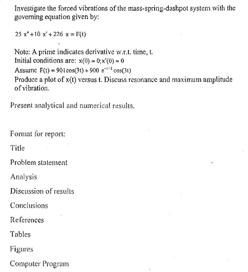 Solved Please Upload Your Matlab Computer Program Input Outlining How You Plot Xt Versus T 7144
