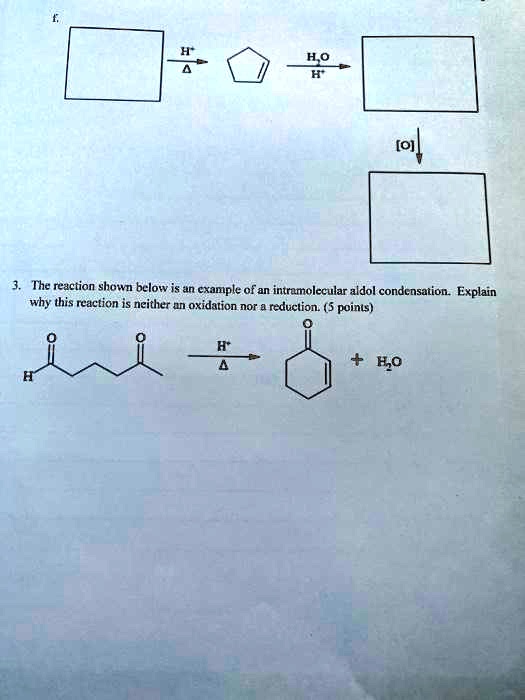 the reaction shown below is an cxample of an intramolecular aldol ...