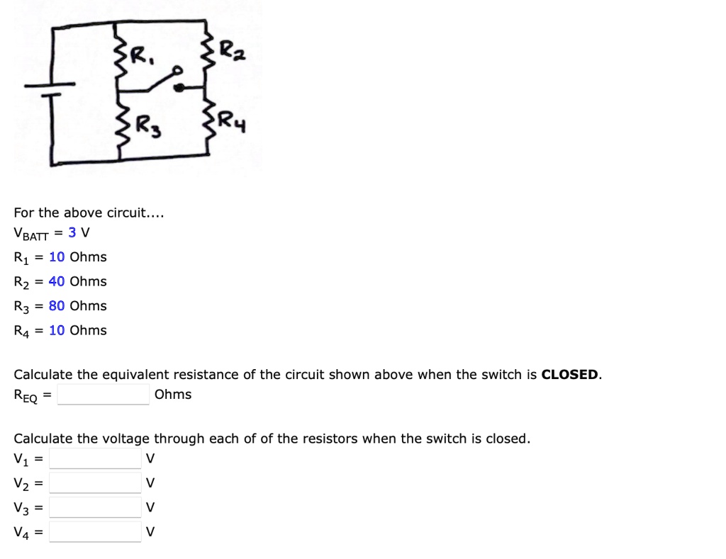 For the above circuit... VBATT = 3 V, R1 = 10 Ohms, R2 = 40 Ohms, R3 ...