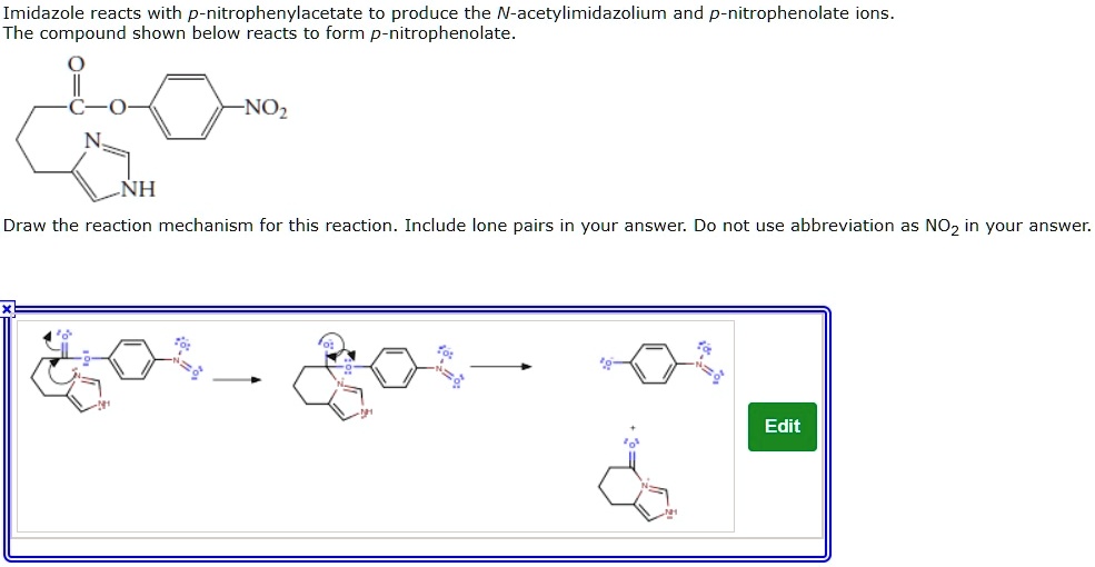 Imidazole reacts with p-nitrophenylacetate to produce the N ...