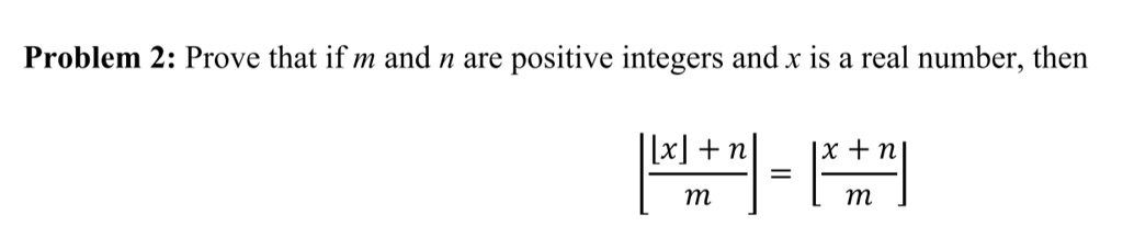 problem 2 prove that if m and n are positive integers and x is a real number then x n m x n m 87026