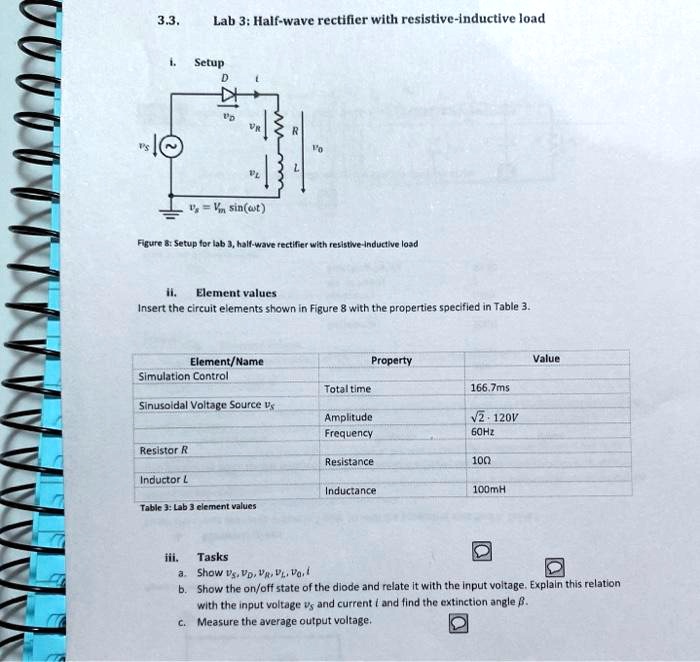 SOLVED: Lab 3: Half-wave rectifier with resistive-inductive load Setup D v = Vmsin(t) Figure 8 ...