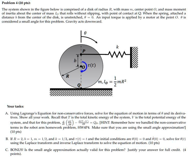 SOLVED: Problem (20 pts): The system shown in the figure below is ...