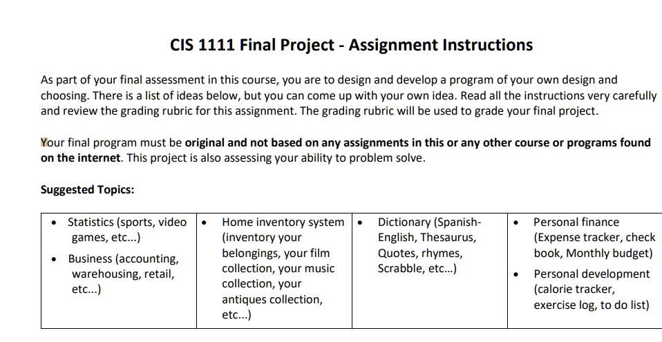 CIS 1111 Final Project - Assignment Instructions As part of your final ...
