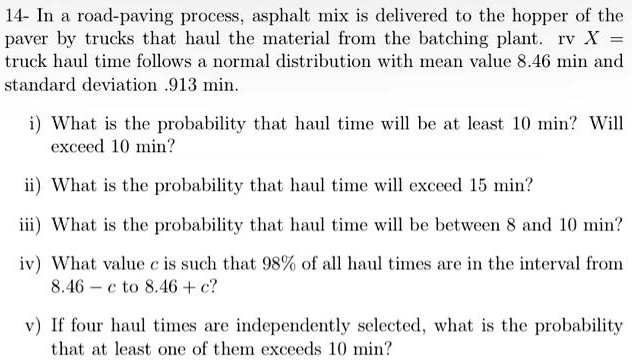 14- In a road-paving process,asphalt mix is delivered to the hopper of ...