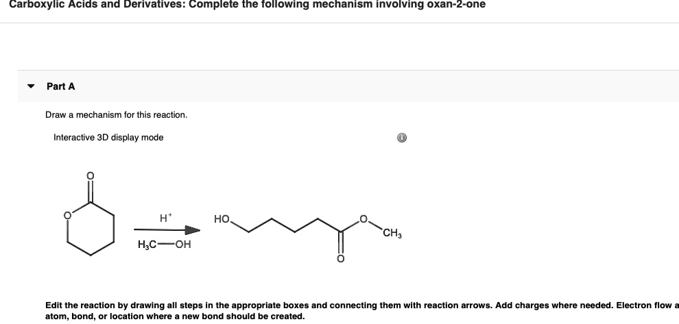carboxylic acids and derivatives complete the following mechanism ...