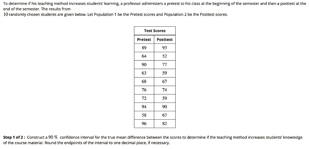 SOLVED: To determine if his teaching method increases students ...