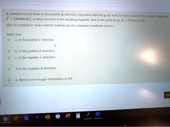 constant current flows in the positive y direction coincident with the ...