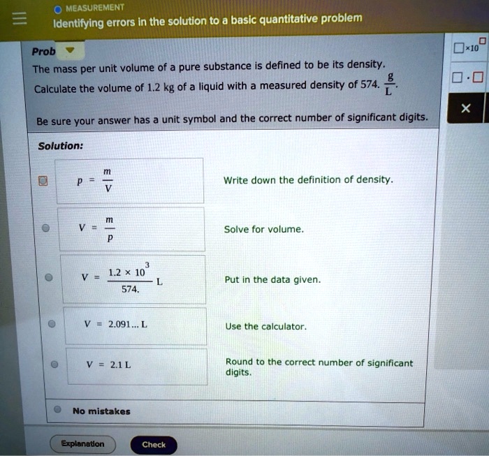 MEASUREMENT Identifying errors in the solution to a basic quantitative problem Prob The mass per ...