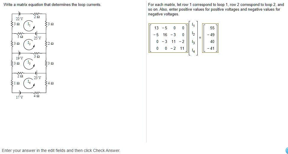 SOLVED: Write matrix equation that determines the loop currents_ For ...