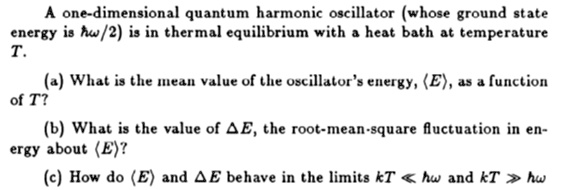 SOLVED: one-dimensional quantum harmonic oscillator (whose ground state energy is hw/2) is in ...
