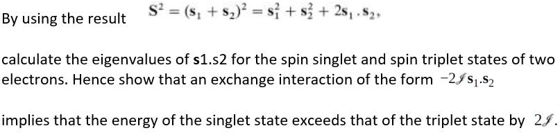 SOLVED: S = s + s = s + s + 2s.s By using the result, calculate the ...