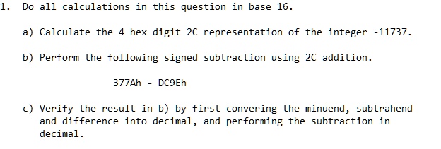 SOLVED:all calculations this question in base 16 Calculate the hex ...