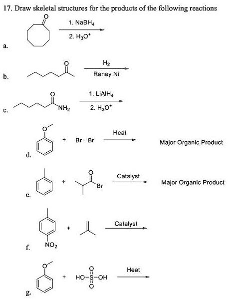 SOLVED: 17. Draw skeletal structures for the products of the following reactions: NaBH4 2. H2O ...