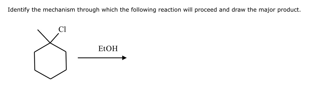 SOLVED: Identify the mechanism through which the following reaction ...