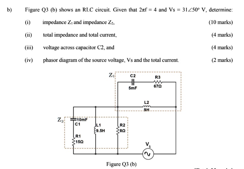 SOLVED: Figure Q3 shows an RLC circuit. Given that 2tf = 4 and Vs ... SOLVED: Figure Q3 shows an RLC circuit. Given that 2tf = 4 and Vs ...