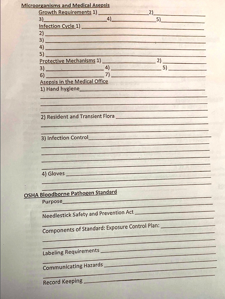 SOLVED: Microorganisms and Medical Asepsis Growth Requirements 1) 3). 5 ...