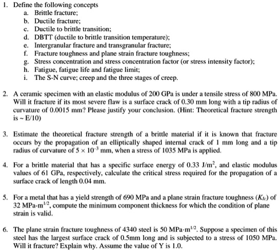 1 Define The Following Concepts A Brittle Fracture B Ductile Fracture C Ductile To Brittle