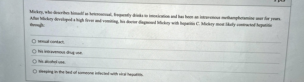 Mickey, who describes himself as heterosexual, frequently drinks to ...