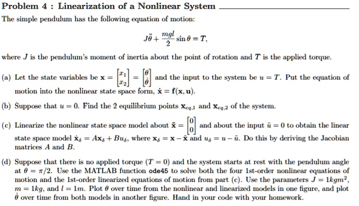 the simple pendulum has the following equation of motion j mgl 2 sin t ...