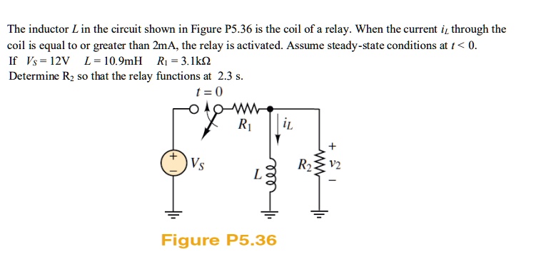 The inductor L in the circuit shown in Figure P5.36 is the coil of a ...