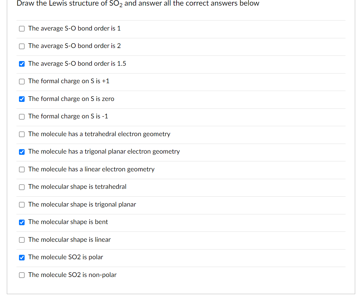 SOLVED: Draw the Lewis structure of SO2 and answer all the correct ...
