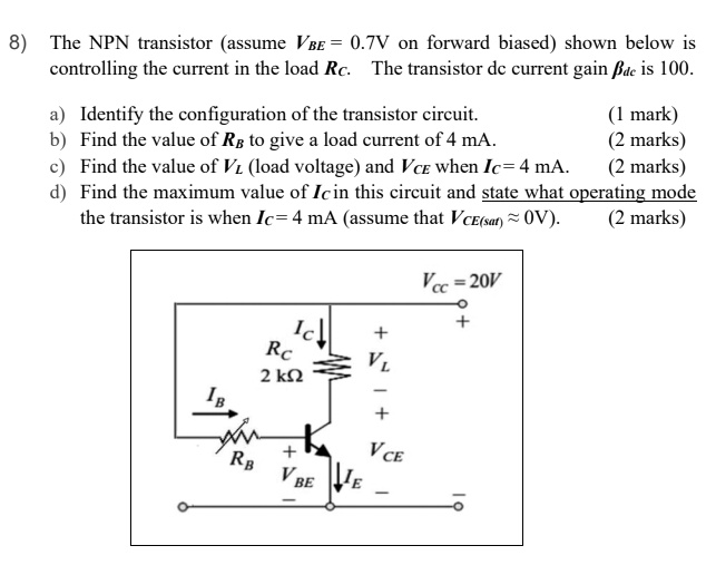 SOLVED: The NPN transistor assumes VE = 0.7V on forward biased, as ...