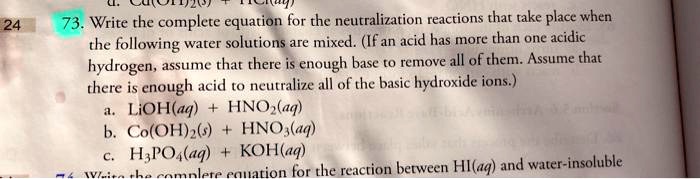SOLVED: 73. Write the complete equation for the neutralization ...
