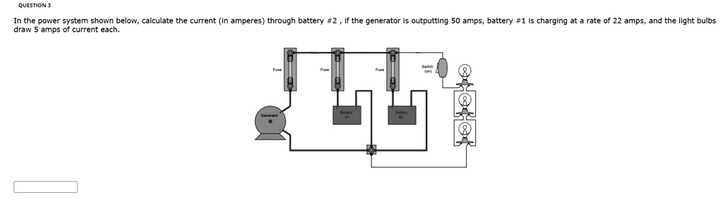 SOLVED: wk16.3 QUESTION3 In the power system shown below, calculate the current (in amperes ...