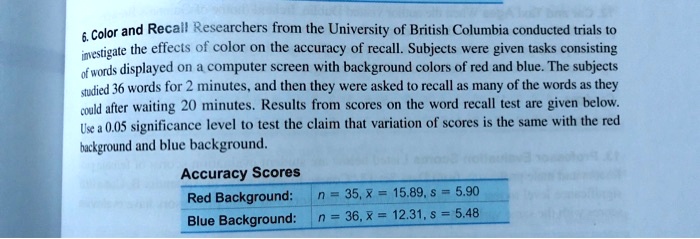 SOLVED:Color and Recall Researchers from the University of British ...