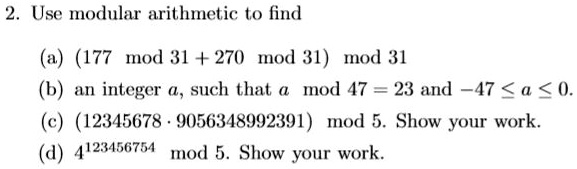 Use modular arithmetic t0 find 177 mod 31 270 mod 31 inod 31...
