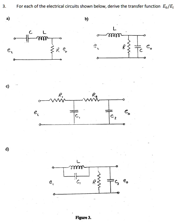 3 for each of the electrical circuits shown below derive the transfer ...
