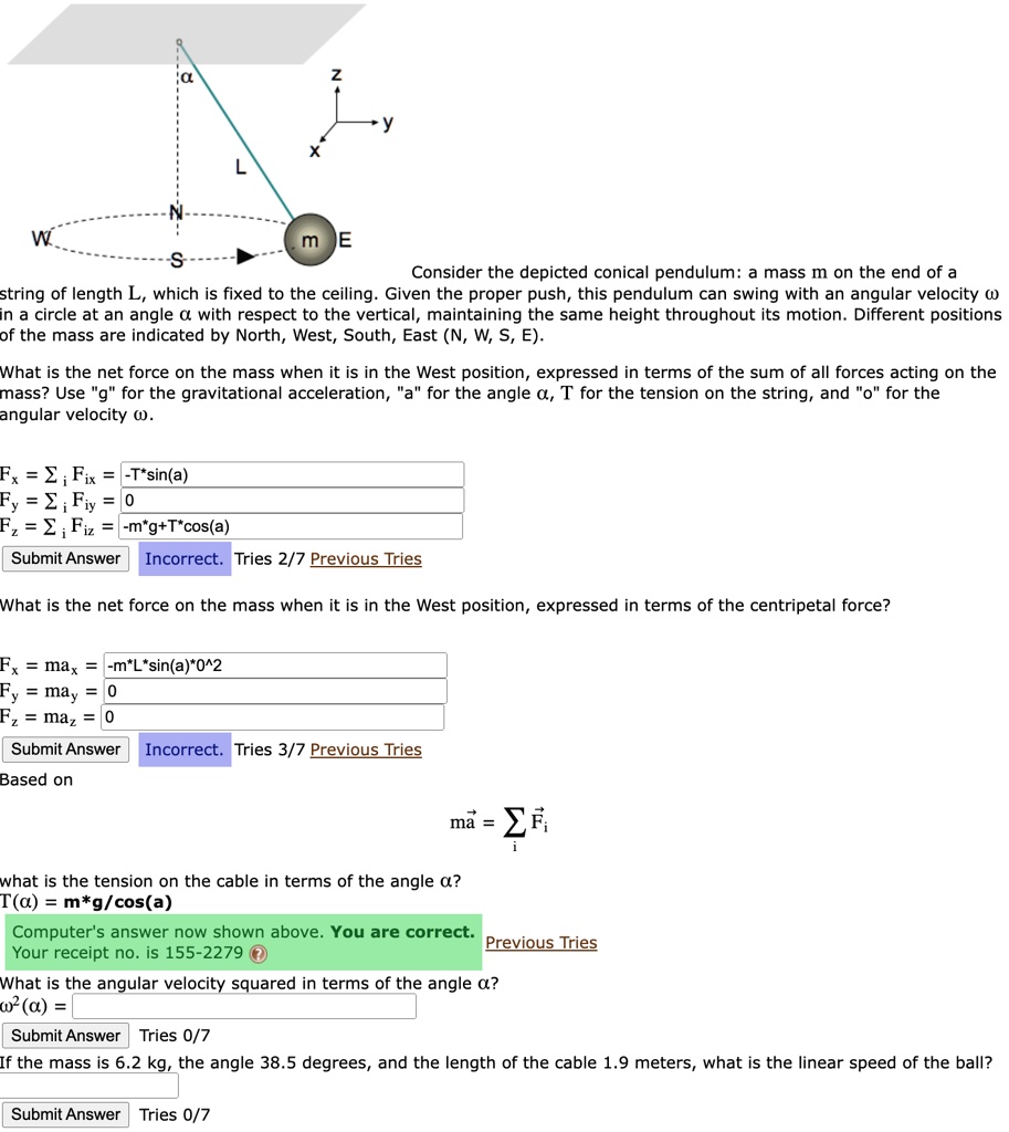 SOLVED: Consider the depicted conical pendulum: a mass m on the end of ...